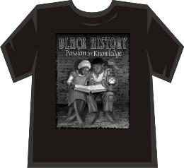 BUY - BLACK HISTORY T-SHIRTS - GREAT DESIGNS!